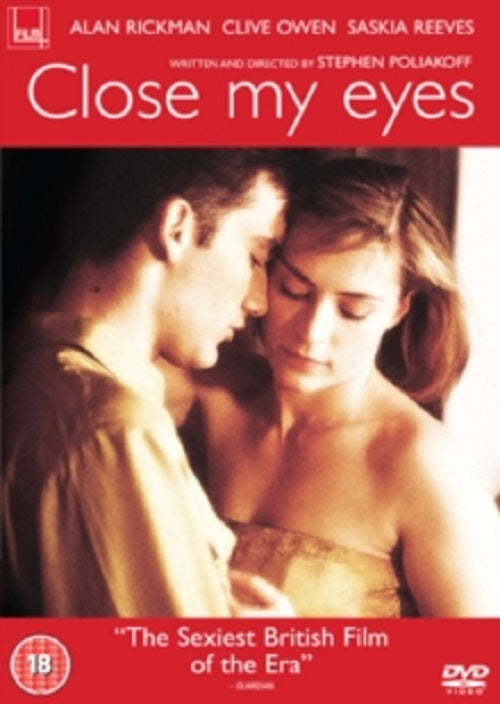 Close My Eyes Alan Rickman Clive Owen Saskia Reeves Region 2 Dvd Kishkash Entertainment