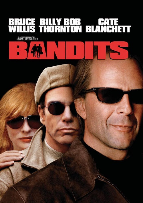 Bandits (Bruce Willis Billy Bob Thornton Cate Blanchett) New DVD ...