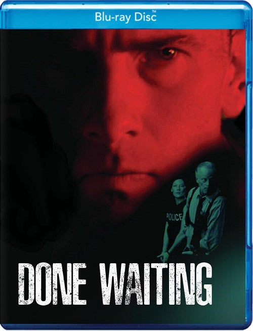 Done Waiting (Brian Ceponis Stanton Rutledge) New Blu-ray – Kishkash ...
