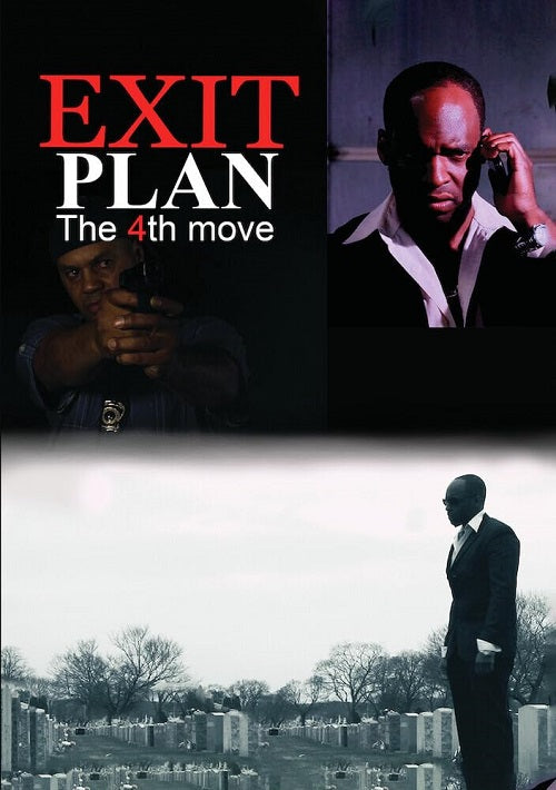Exit Plan The 4th Move Fourth New DVD – Kishkash Entertainment