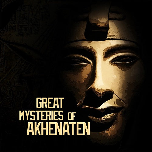 Great Mysteries Of Akhenaten (Dwayne Buckle) New DVD Presale – Kishkash ...