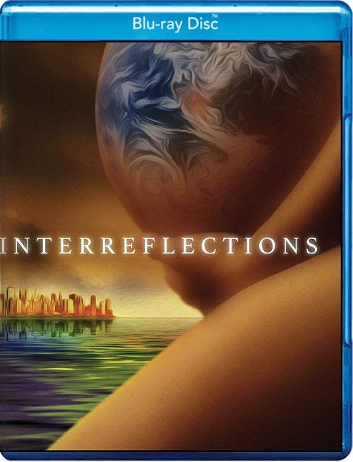 Interreflections (Veronica Farren Goldie Hoffman) New Blu-ray – Kishkash Entertainment