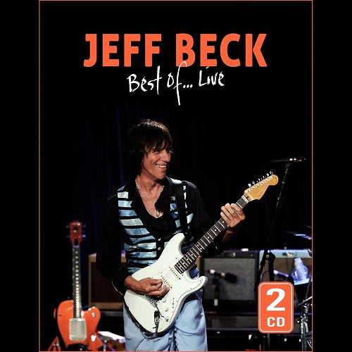 Jeff Beck Best of Live 2 Disc New CD – Kishkash Entertainment