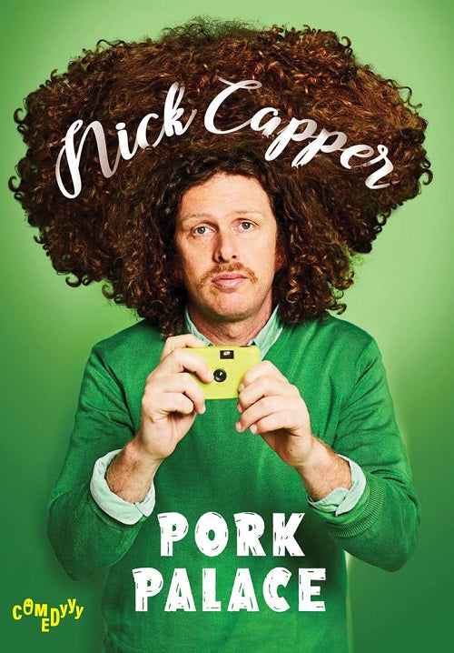 Nick Capper Pork Palace New DVD – Kishkash Entertainment