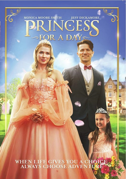 Princess For A Day (Monica Moore Smith Jeff Dickamore) New DVD ...