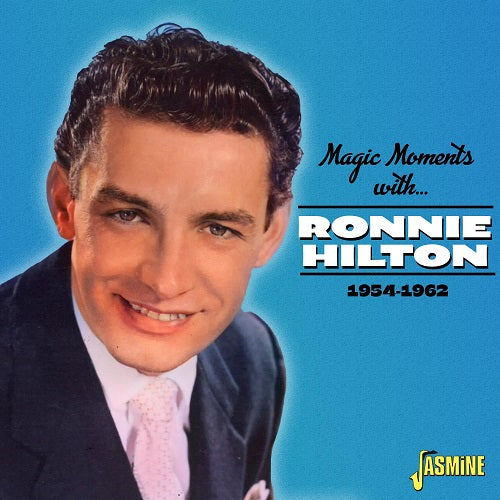 Ronnie Hilton Magic Moments With Ronnie Hilton 1954-1962 1954 1962 New ...