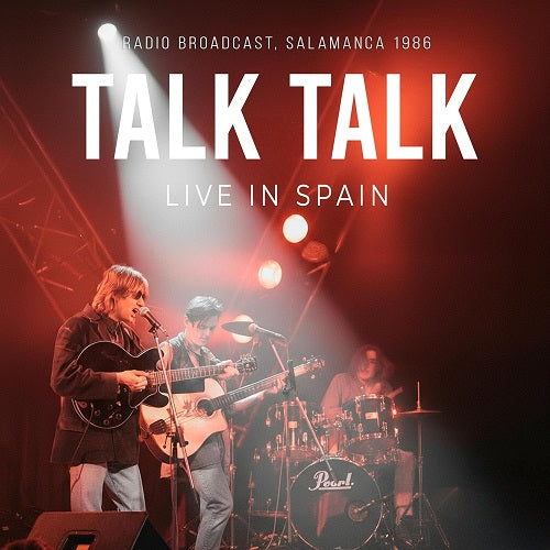 Talk Talk Live in Spain New CD Presale – Kishkash Entertainment